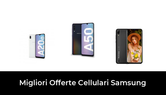 46 Migliori offerte cellulari samsung nel 2022 (recensioni, opinioni ...
