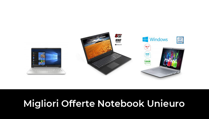 47 Migliori offerte notebook unieuro nel 2022 (recensioni, opinioni ...
