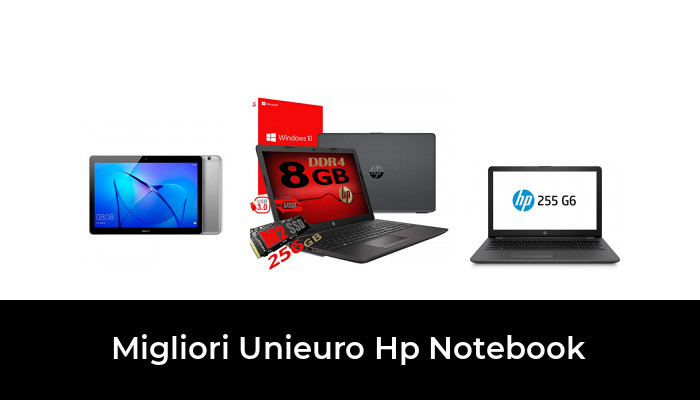 45 Migliori unieuro hp notebook nel 2022 (recensioni, opinioni, prezzi)