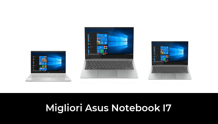 41 Migliori asus notebook i7 nel 2022 (recensioni, opinioni, prezzi)