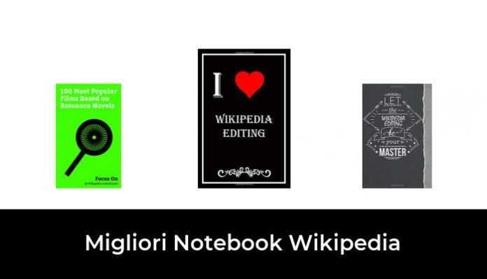 35 Migliori Notebook Wikipedia nel 2024 (recensioni, opinioni, prezzi)
