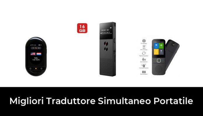 35 migliori Traduttore Simultaneo Portatile nel 2020 (recensioni ...