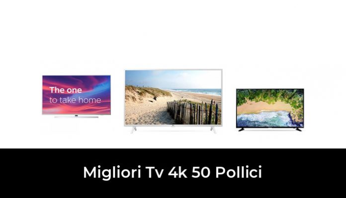 40 Migliori Tv 4k 50 Pollici nel 2024 (recensioni, opinioni, prezzi)