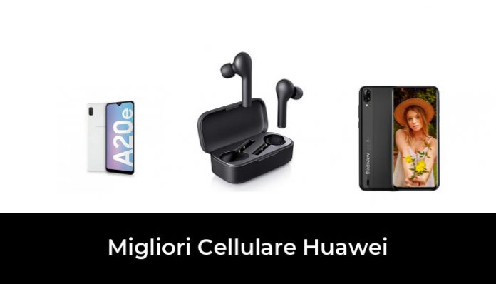 49 Migliori Cellulare Huawei nel 2024 (recensioni, opinioni, prezzi)