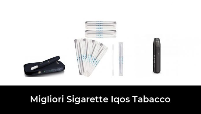 45 Migliori Sigarette Iqos Tabacco nel 2021 (recensioni, opinioni, prezzi)