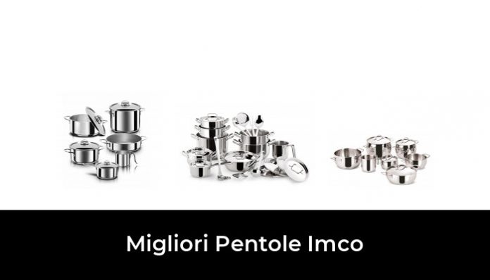 40 Migliori Pentole Imco nel 2024 (recensioni, opinioni, prezzi)