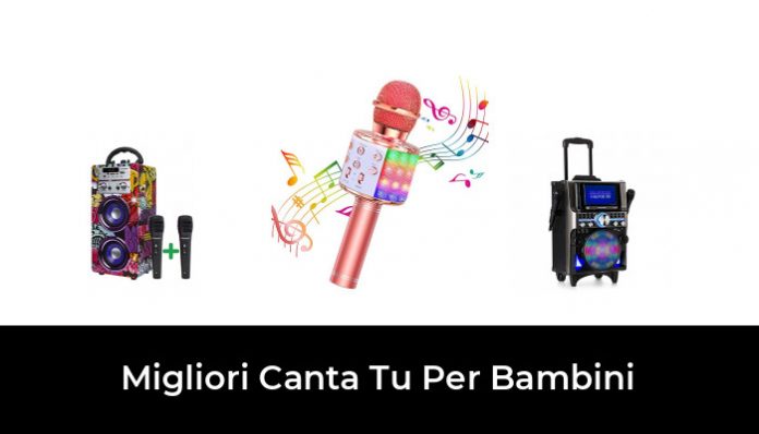 33 Migliori Canta Tu Per Bambini nel 2024 (recensioni, opinioni, prezzi)