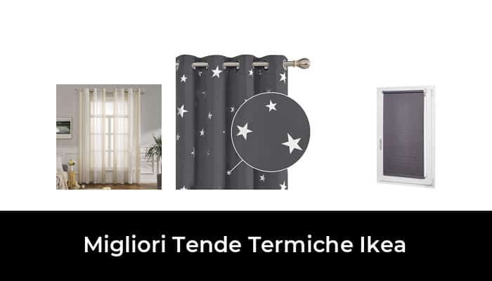 47 Migliori tende termiche ikea nel 2022 (recensioni, opinioni, prezzi)