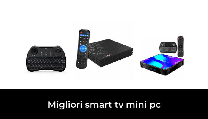 47 Migliori smart tv mini pc nel 2024 (recensioni, opinioni, prezzi)