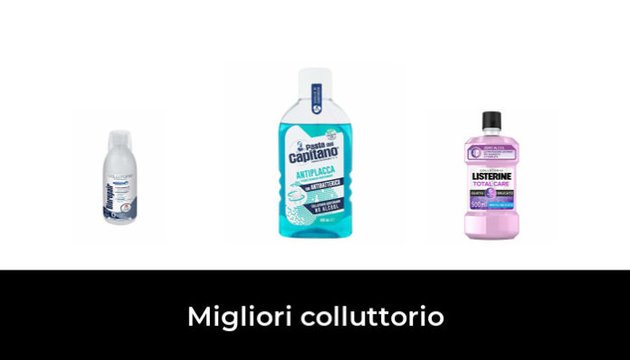 45 Migliori colluttorio nel 2024 (recensioni, opinioni, prezzi)