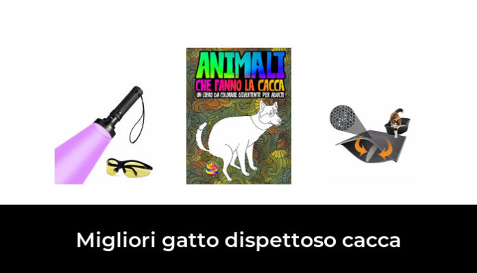 5 Migliori gatto dispettoso cacca nel 2024 (recensioni, opinioni, prezzi)