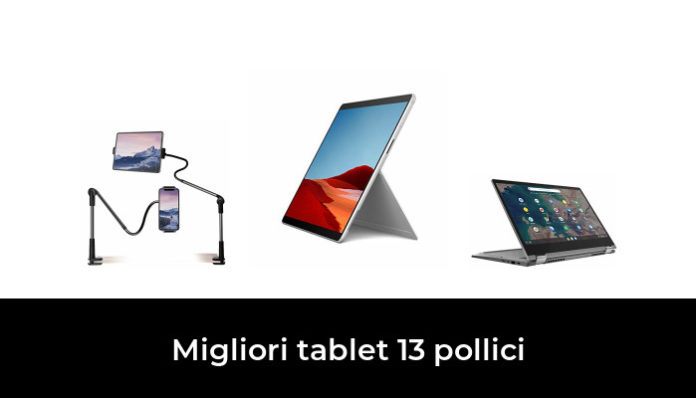 49 Migliori tablet 13 pollici nel 2024 (recensioni, opinioni, prezzi)