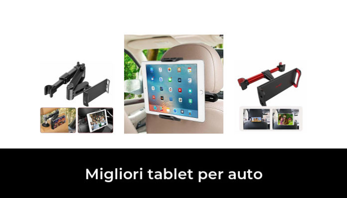 49 Migliori tablet per auto nel 2024 (recensioni, opinioni, prezzi)