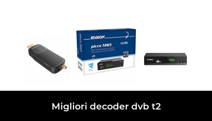 36 Migliori Decoder Dvb T2 nel 2021 (recensioni, opinioni, prezzi)