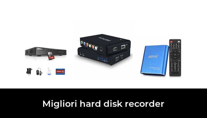 33 Migliori Hard Disk Recorder nel 2021 (recensioni, opinioni, prezzi)