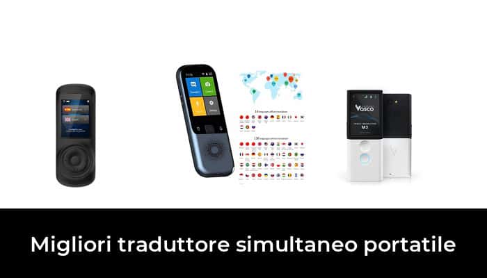 35 Migliori Traduttore Simultaneo Portatile nel 2021 (recensioni ...