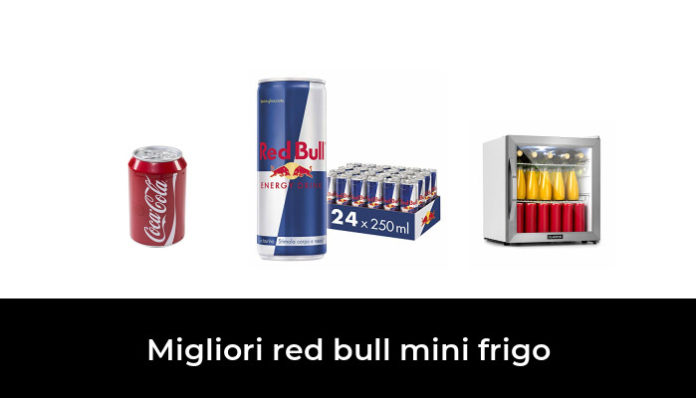 45 Migliori red bull mini frigo nel 2024 (recensioni, opinioni, prezzi)