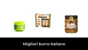 43 Migliori burro italiano nel 2024 (recensioni, opinioni, prezzi)