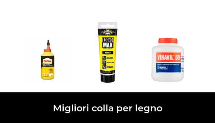 45 Migliori colla per legno nel 2024 (recensioni, opinioni, prezzi)