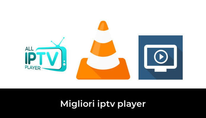 46 Migliori iptv player nel 2024 (recensioni, opinioni, prezzi)