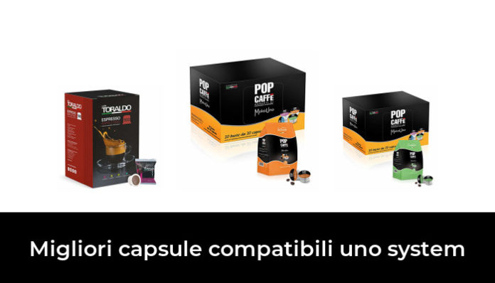 38 Migliori Capsule Compatibili Uno System Nel 2024 Recensioni