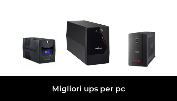 47 Migliori ups per pc nel 2024 (recensioni, opinioni, prezzi)