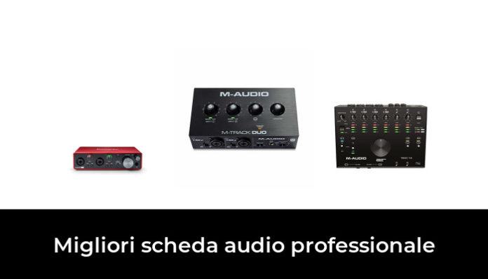 49 Migliori scheda audio professionale nel 2024 (recensioni, opinioni ...