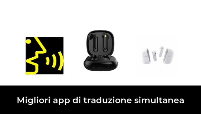 50 Migliori app di traduzione simultanea nel 2024 (recensioni, opinioni ...