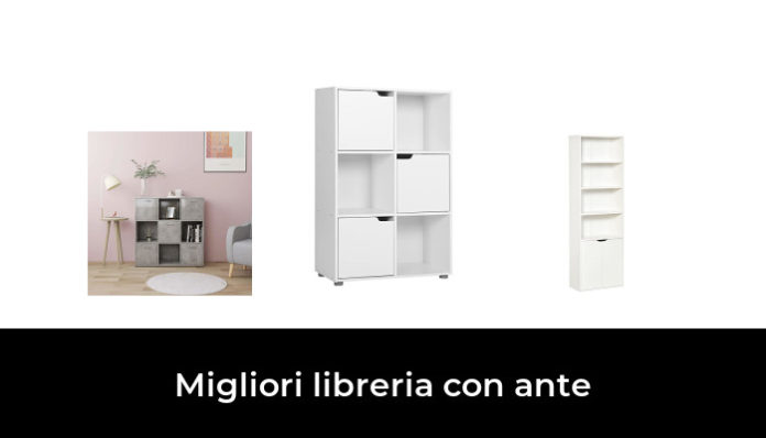 46 Migliori libreria con ante nel 2024 (recensioni, opinioni, prezzi)