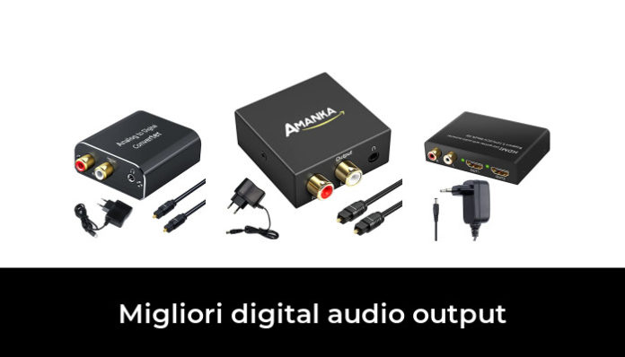42 Migliori digital audio output nel 2024 (recensioni, opinioni, prezzi)