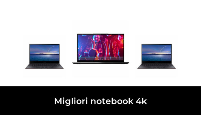 47 Migliori notebook 4k nel 2024 (recensioni, opinioni, prezzi)