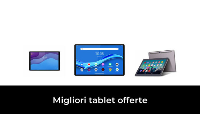 48 Migliori tablet offerte nel 2024 (recensioni, opinioni, prezzi)