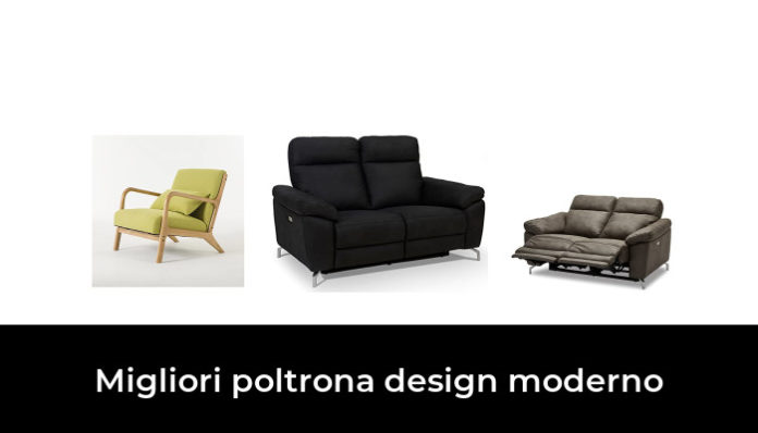 45 Migliori poltrona design moderno nel 2024 (recensioni, opinioni, prezzi)