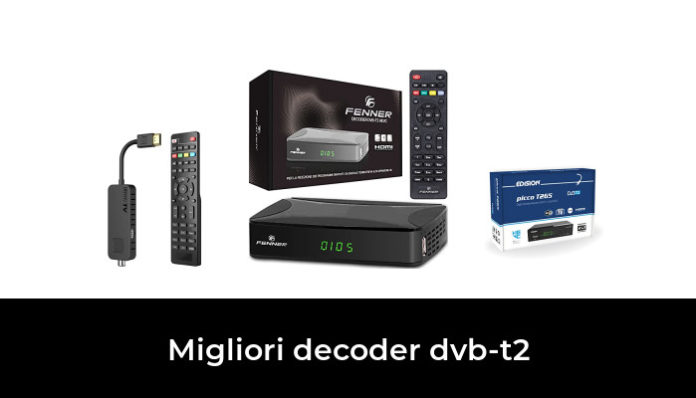 45 Migliori decoder dvb-t2 nel 2022 (recensioni, opinioni, prezzi)