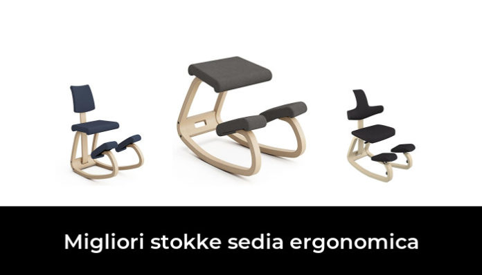 48 Migliori stokke sedia ergonomica nel 2024 (recensioni, opinioni, prezzi)