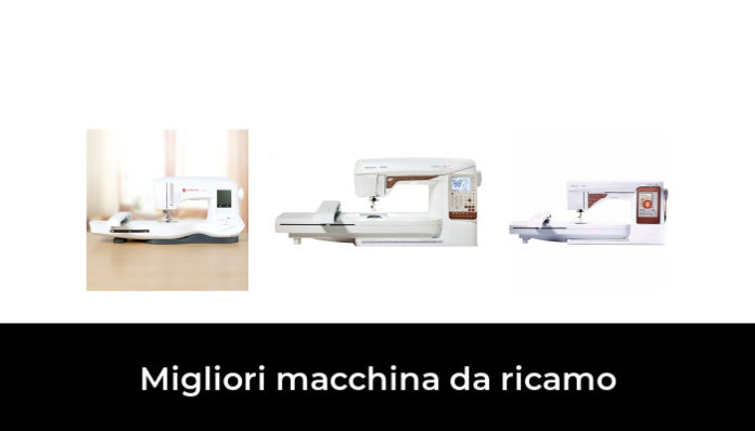 49 Migliori macchina da ricamo nel 2024 (recensioni, opinioni, prezzi)