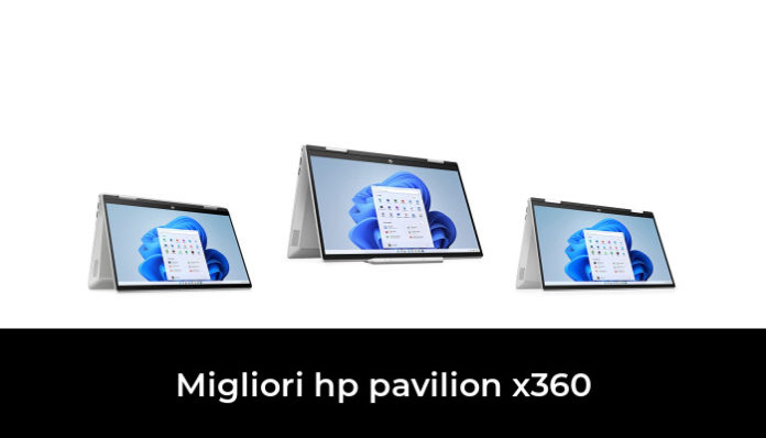 43 Migliori hp pavilion x360 nel 2024 (recensioni, opinioni, prezzi)