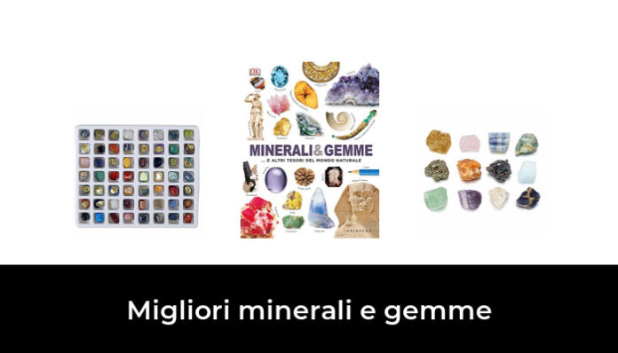 34 Migliori minerali e gemme nel 2024 (recensioni, opinioni, prezzi)
