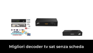 49 Migliori decoder tv sat senza scheda nel 2024 (recensioni, opinioni ...