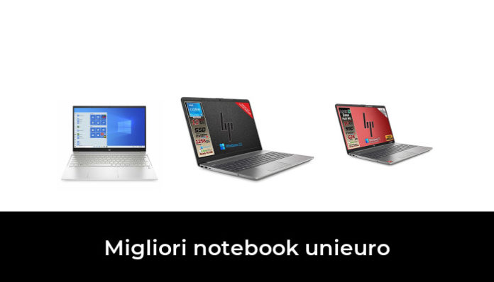 46 Migliori notebook unieuro nel 2023 (recensioni, opinioni, prezzi)