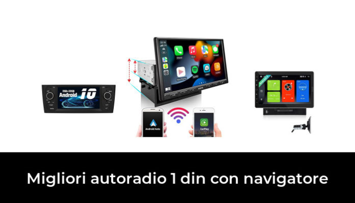 49 Migliori autoradio 1 din con navigatore nel 2024 (recensioni ...