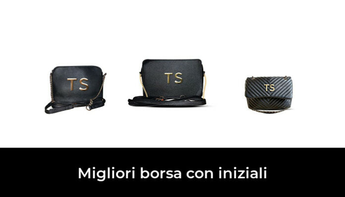 45 Migliori borsa con iniziali nel 2024 (recensioni, opinioni, prezzi)