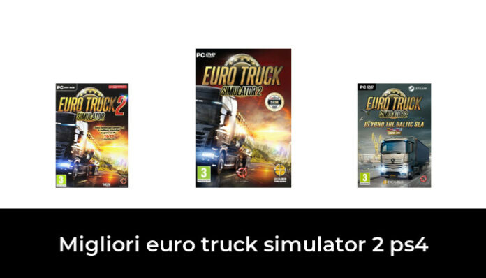 47 Migliori euro truck simulator 2 ps4 nel 2024 (recensioni, opinioni ...