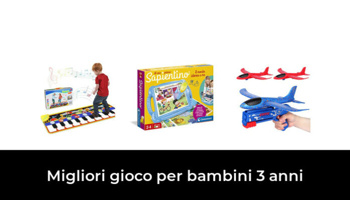 46 Migliori gioco per bambini 3 anni nel 2024 (recensioni, opinioni ...