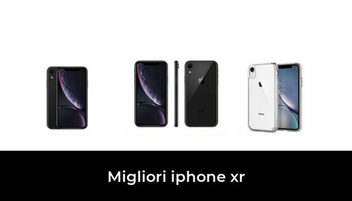 48 Migliori iphone xr nel 2024 (recensioni, opinioni, prezzi)