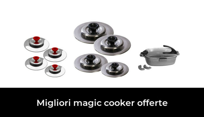 46 Migliori magic cooker offerte nel 2024 (recensioni, opinioni, prezzi)