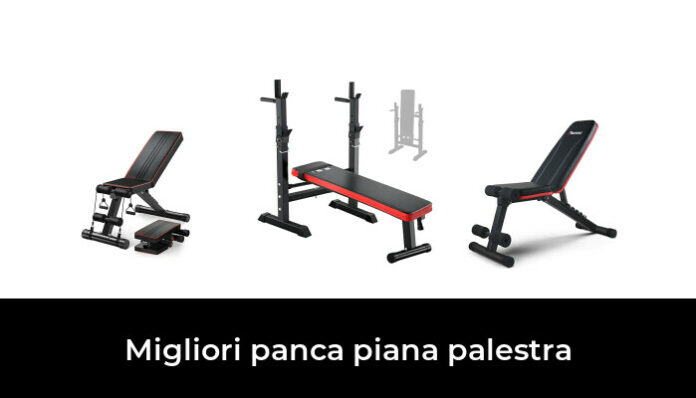 46 Migliori panca piana palestra nel 2024 (recensioni, opinioni, prezzi)