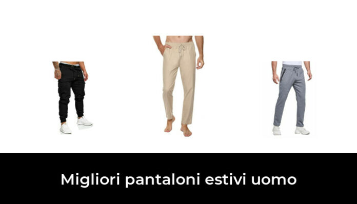 49 Migliori pantaloni estivi uomo nel 2024 (recensioni, opinioni, prezzi)