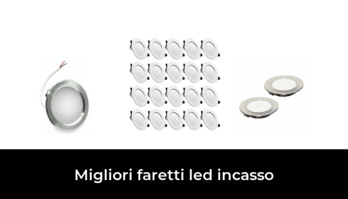 48 Migliori faretti led incasso nel 2024 (recensioni, opinioni, prezzi)