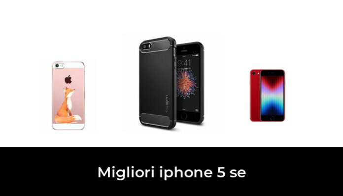 48 Migliori iphone 5 se nel 2024 (recensioni, opinioni, prezzi)